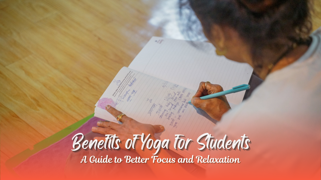 15 Benefits of Yoga for Students | Improve Focus & Reduce Stress